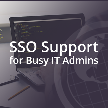 SSO Support for Busy IT Admins 2 - THE LAB - IdM Engineering